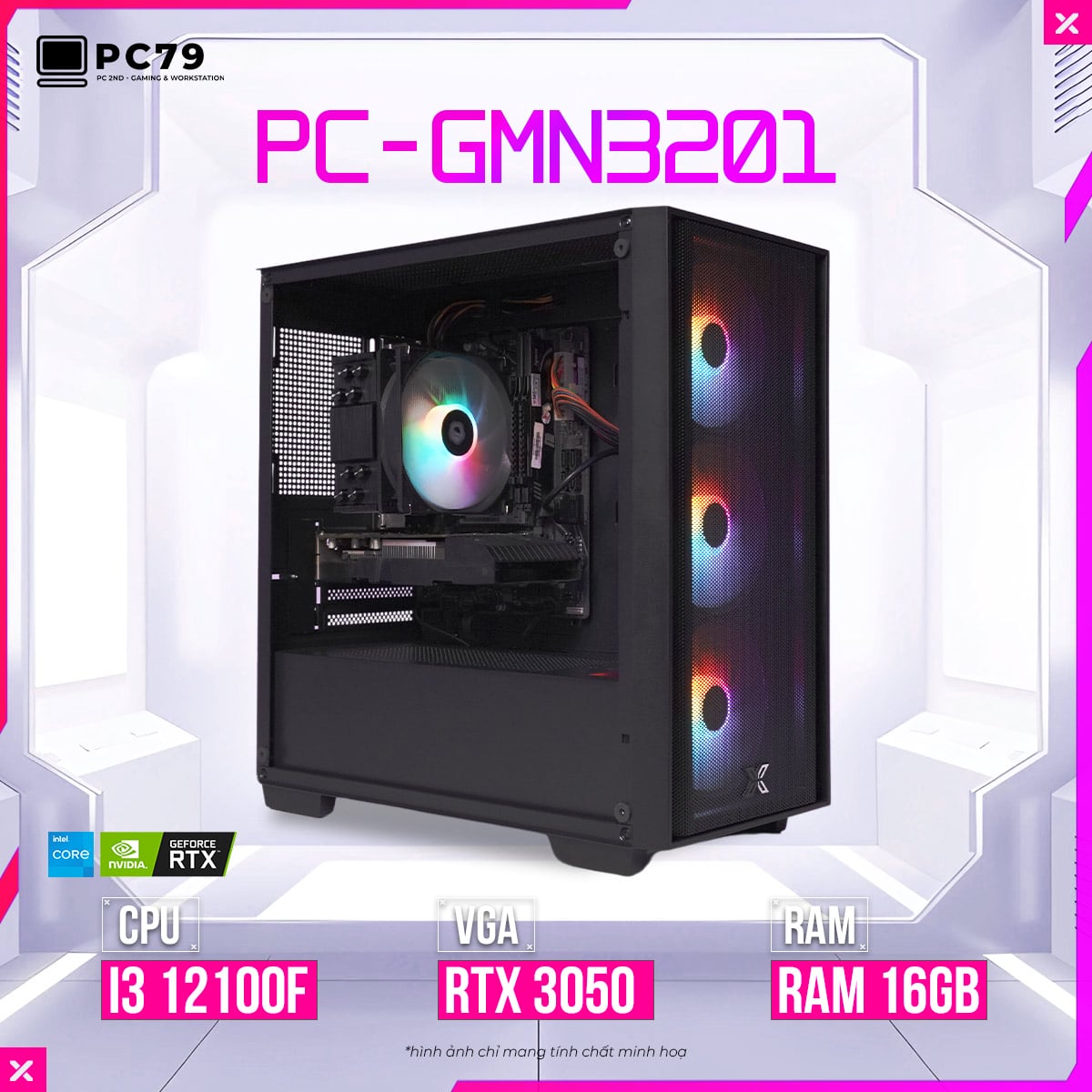 PC GAMING GMN3201 - I3 12100F - RTX 3050 - RAM 16G - PC79 Store