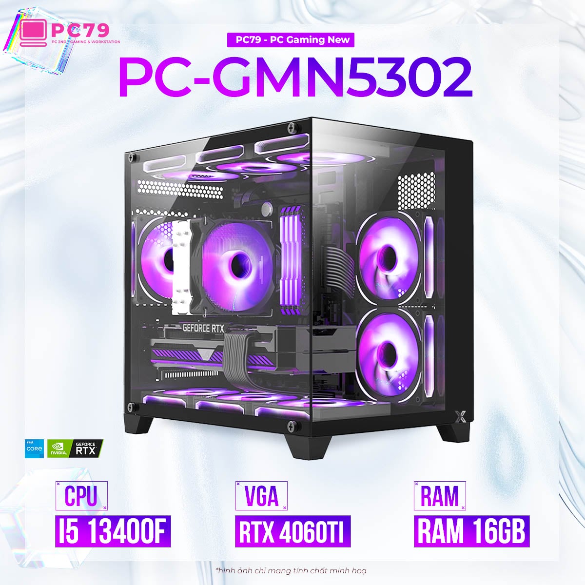 PC GAMING GMN5302 - I5 13400F - RTX 4060Ti - RAM 16G - PC79 Store
