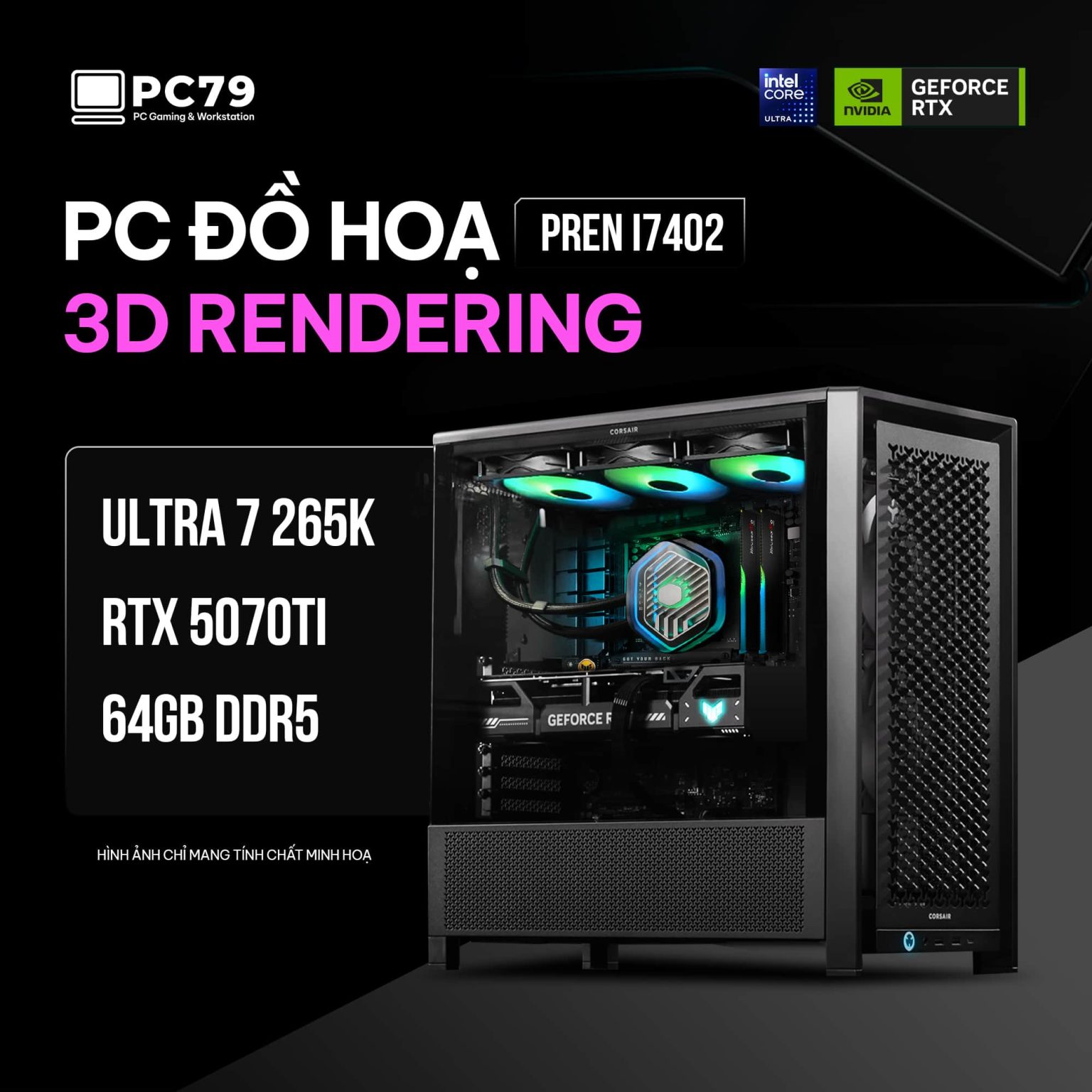 PC Đồ Họa PREN I7402 - Intel Ultra 7 265K/ RTX 5070 Ti OC 16GB/ RAM ...