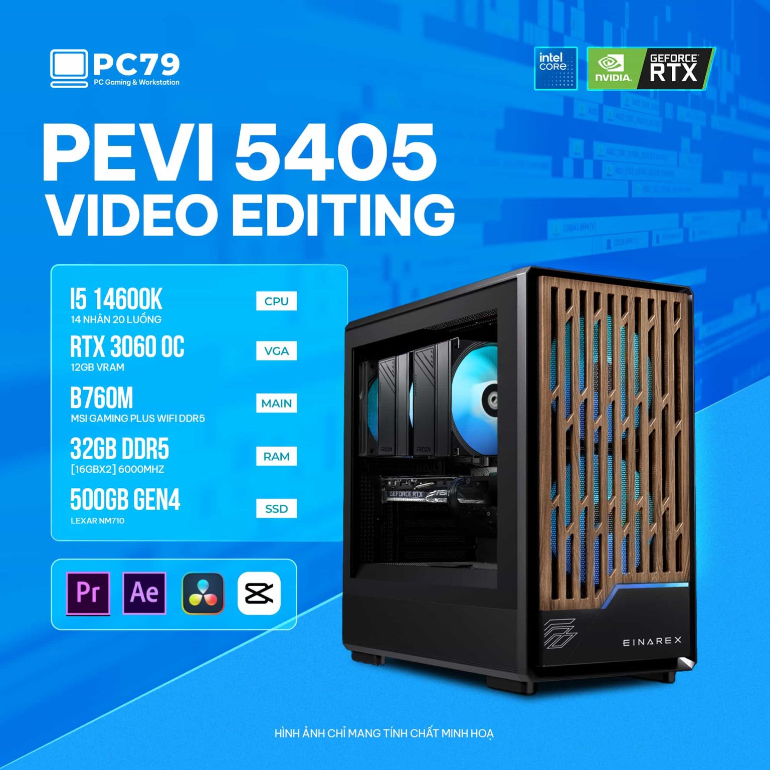 PC Đồ Họa Edit Video PEVI 5402 - Intel Core i5 14600K/ RTX 3060 12G/ RAM 32GB D5 - PC79.VN