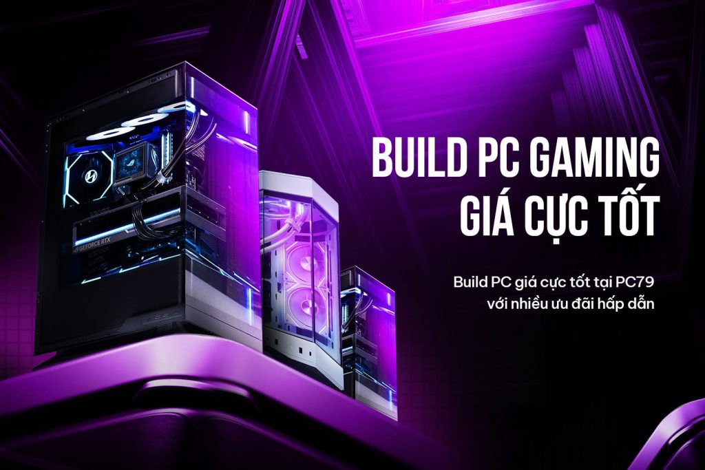 PC79.VN - Build PC Like New Giá Cực Tốt